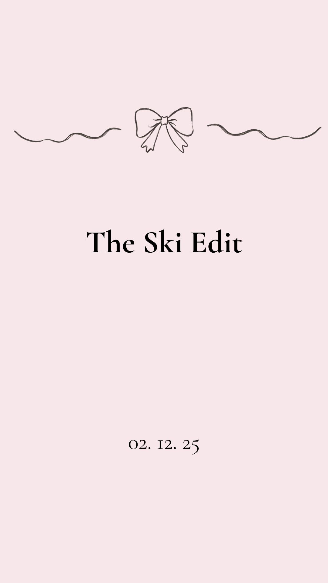 The Ski Edit by Gayle Rinkoff Style - Fashion & Celebrity Stylist